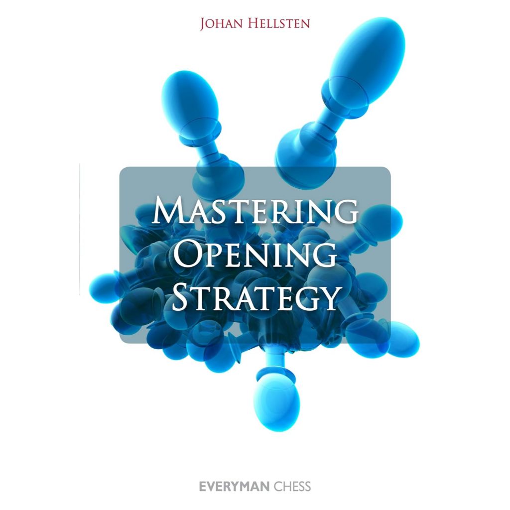 Mastering Opening Strategy by Johan Hellsten (Paperback) | Shopee ...