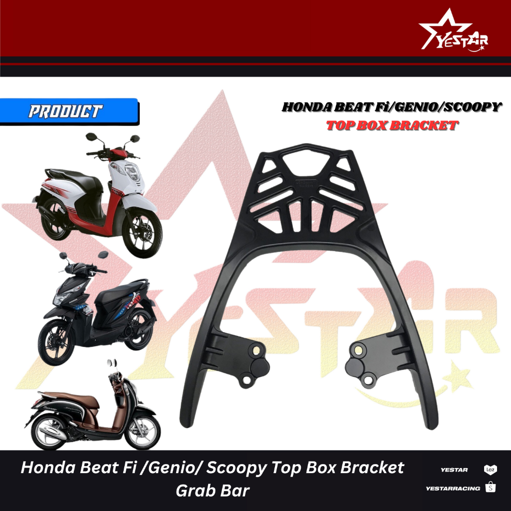 YESTAR PH Honda Beat Fi/Genio/Scoopy Top Box Bracket Grab Bar Bracket ...