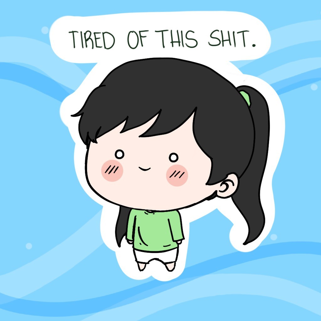 SSKAIT Girl Waterproof funny mood die cut sticker - Tired of this sh*t ...