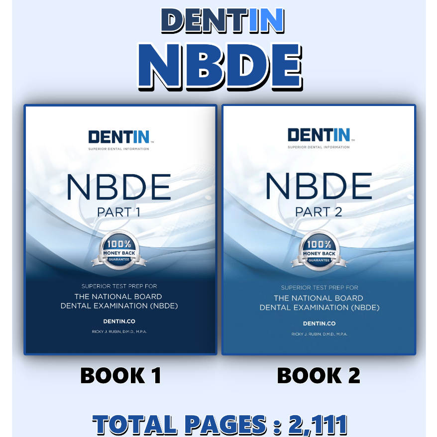 NBDE - DENTIN - PART 1 AND PART 2 - THE NATIONAL BOARD FOR DENTAL ...