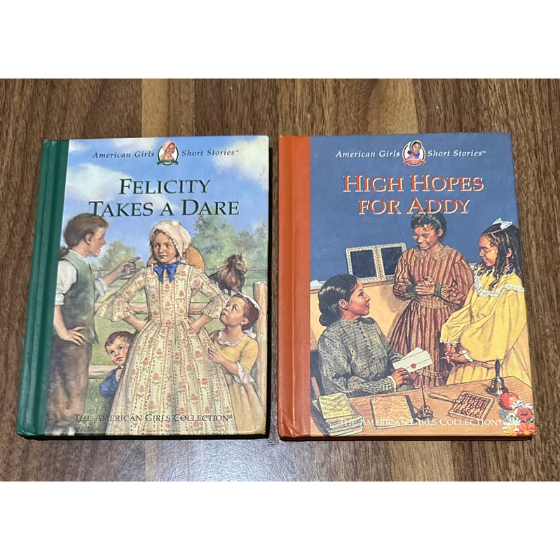 The American Girls Addy and Felicity Short Stories Set of 2 Hardcover ...