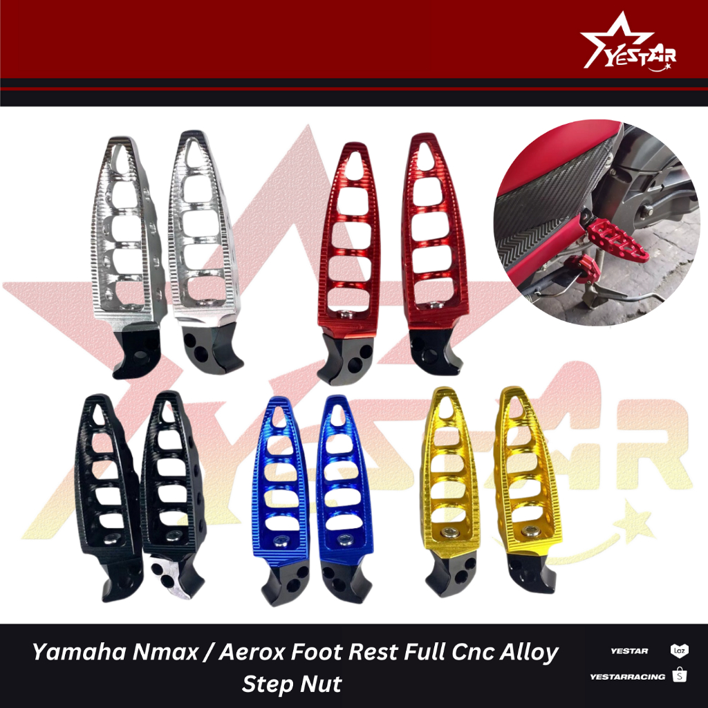 YESTAR RACING 1 SET Yamaha Nmax/Aerox/Xmax/Tmax/Mio Foot Rest Full Cnc ...