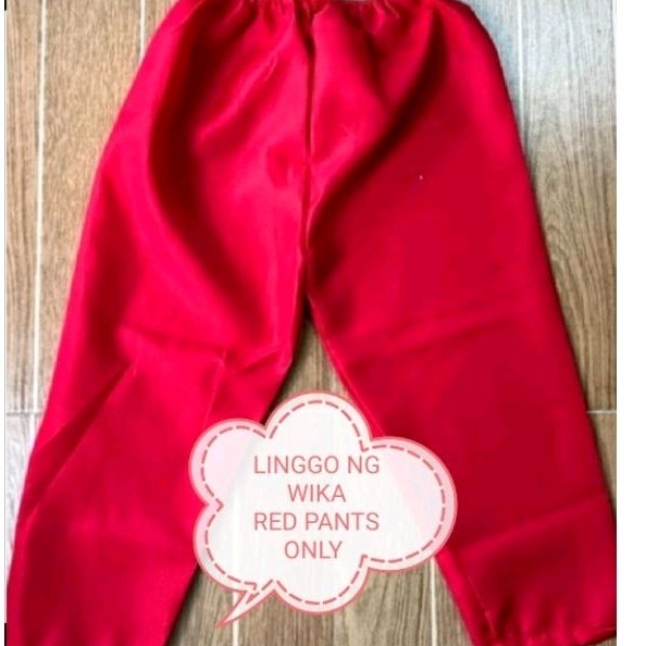 RED PANTS ONLY LINGGO NG WIKA KIDS TO. ADULT | Shopee Philippines