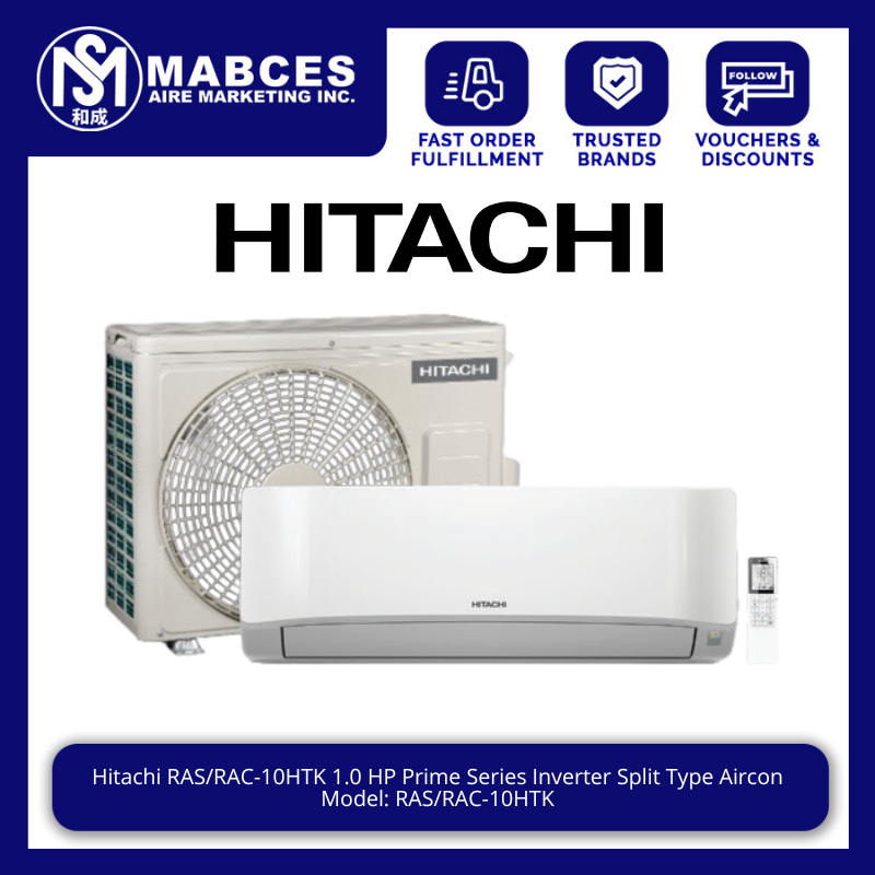 Hitachi RAS/RAC-10HTK 1.0 HP Prime Series Inverter Split Type Aircon | Shopee Philippines