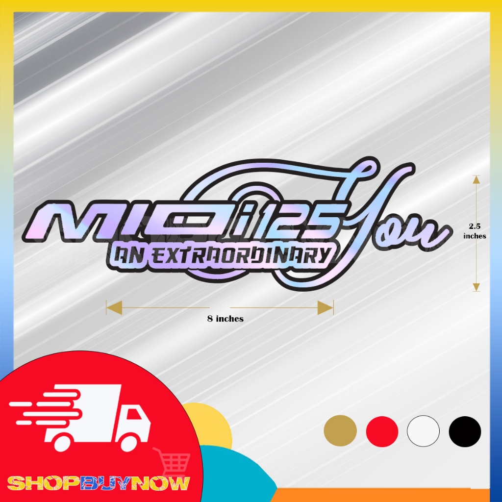 Mio i 125 an Extraordinary You Decal Stickers | Shopee Philippines