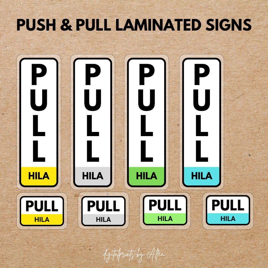 push and pull laminated signage | laminated signage | Shopee Philippines