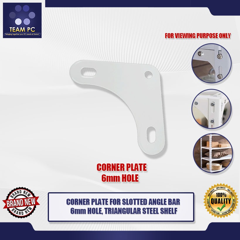 TEAM PC CORNER PLATE FOR SLOTTED ANGLE BAR 6mm HOLE, TRIANGULAR STEEL ...