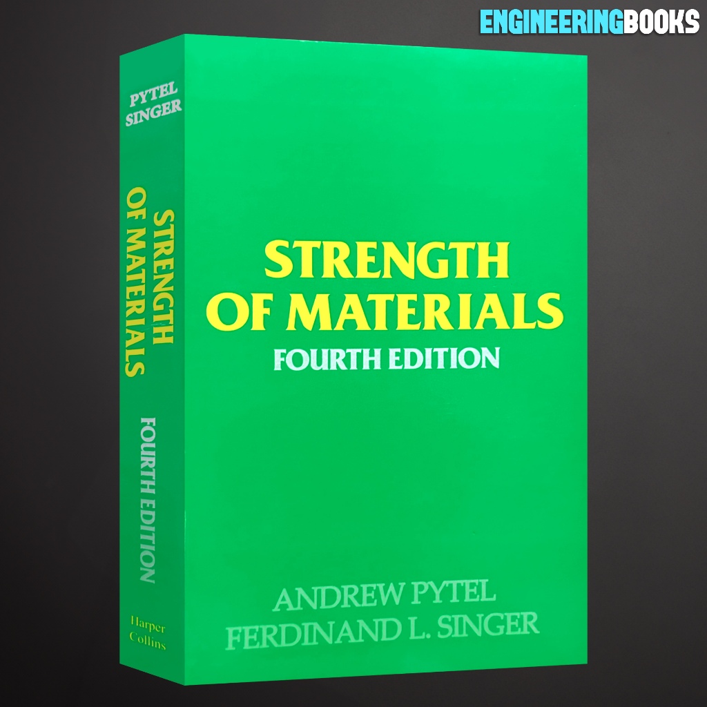 ONHAND STRENGTH OF MATERIALS (Fourth Edition) - Pytel and Singer ...