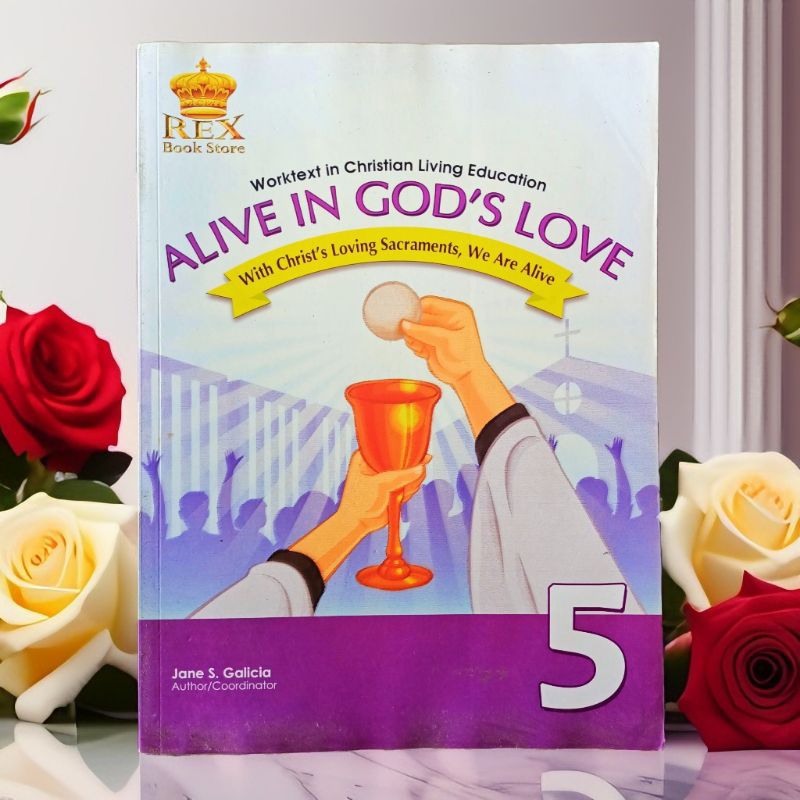 ALIVE IN GODS LOVE GRADE 5 ( WT IN CL ) | Shopee Philippines