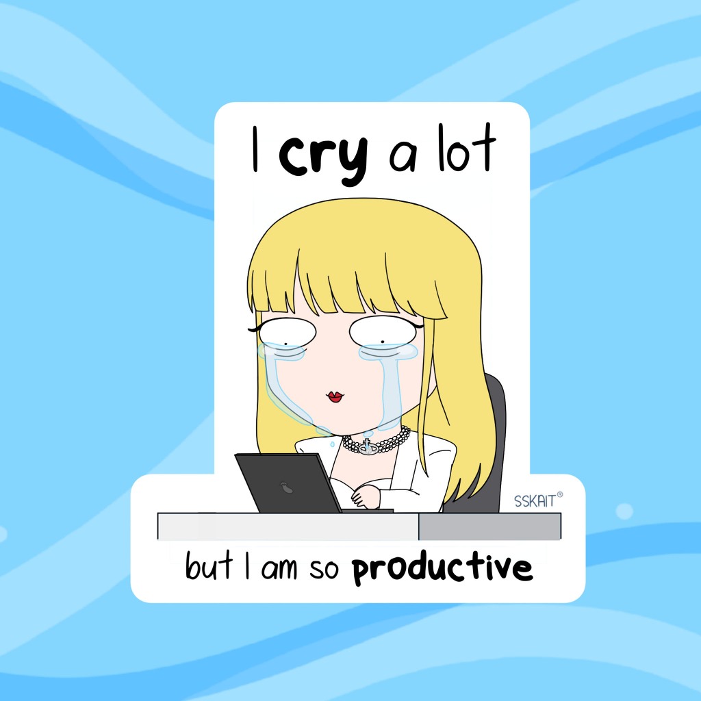 SSKAIT Waterproof funny work mood die cut sticker - I cry a lot but I ...
