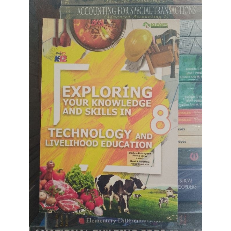 EXPLORING YOUR KNOWLEDGE AND SKILLS IN TECHNOLOGY AND LIVELIHOOD ...