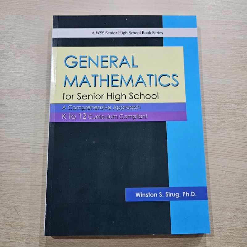 General Mathematics for Senior High School K to 12 Curriculum Compliant ...