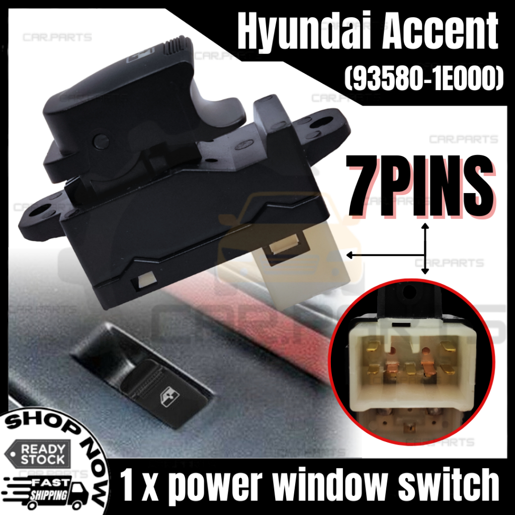 CP (10378) 1PC (93580-1E000) HYUNDAI ACCENT POWER WINDOW SWITCH ...