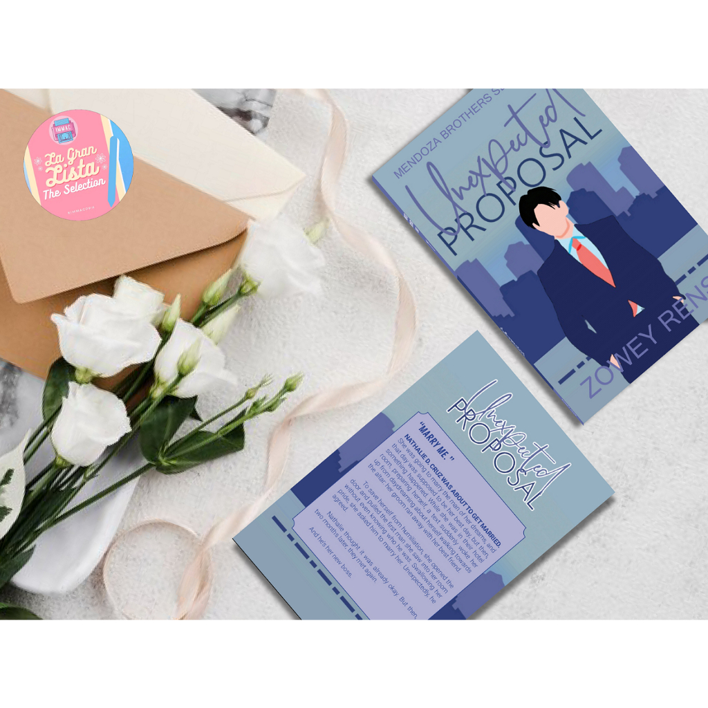 My Unexpected Proposal (Immac Self-Pub) - Zowey Rens | Shopee Philippines