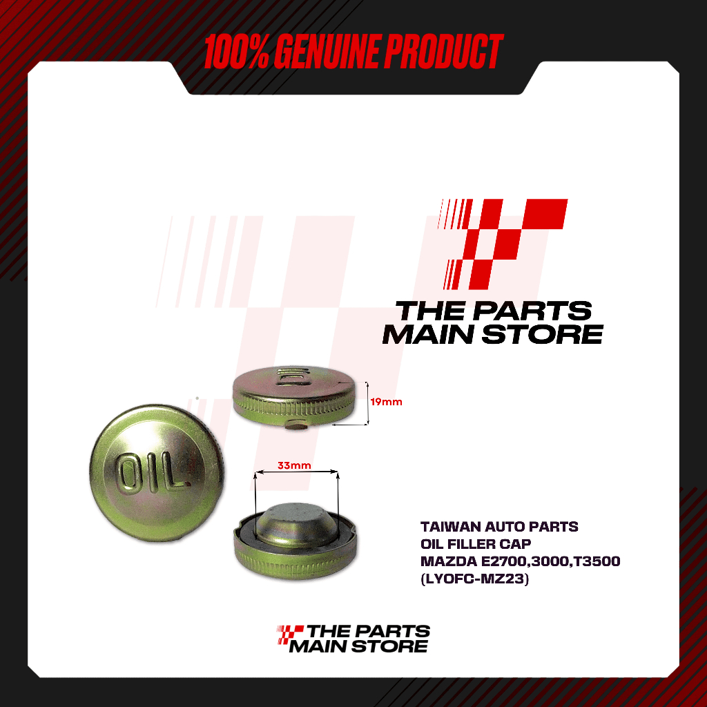 TAIWAN AUTO PARTS OIL FILLER CAP MAZDA E2700,E3000,T3500 (LYOFC-MZ23 ...