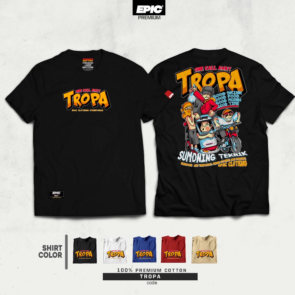 PREMIUM - TROPA - ONE CALL AWAY - TSHIRT -LONG SLEEVE-HOODIE-Epic ...