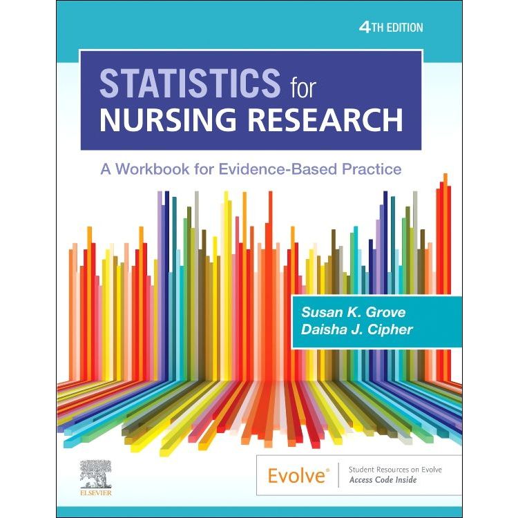 Statistics for Nursing Research 4th Edition 2025 (Full-colored) by ...