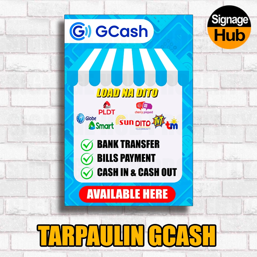 GCASH Tarpaulin Available Here with Load Signage | WaterProof Print ...