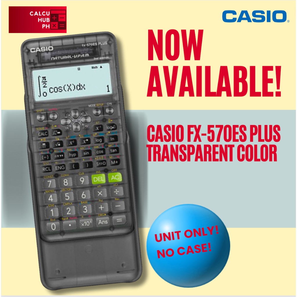 CASIO FX570ES PLUS TRANSPARENT 2ND EDITION SCIENTIFIC CALCULATOR UNIT ...