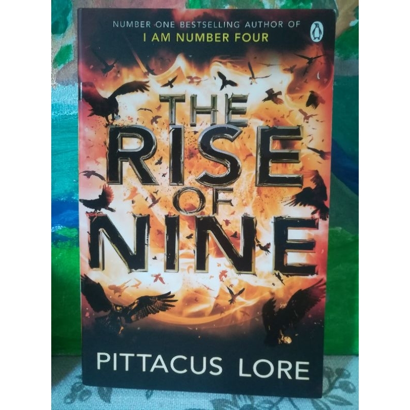 THE RISE OF NINE THIRD BOOK IN THE I AM NUMBER FOUR SERIES BY PITTACUS ...