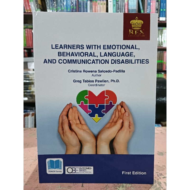 Learners with Emotional Behavioral Language and Communication Disabilities by Pawilen/Padilla ...