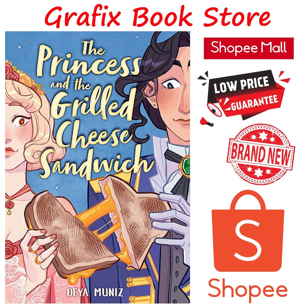 The Princess and the Grilled Cheese Sandwich by Deya Muniz (paperback ...