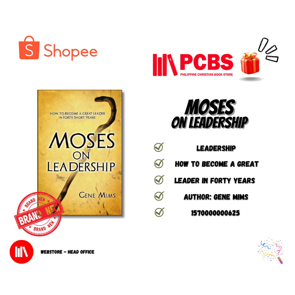 PCBS Mini-Book : Moses On Leadership (HOW TO BECOME GREAT LEADER IN ...