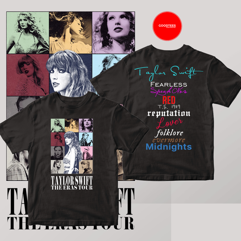 Taylor Swift ERAS TOUR GOODTEES Apparel Cotton Shirt Unisex Singer ...