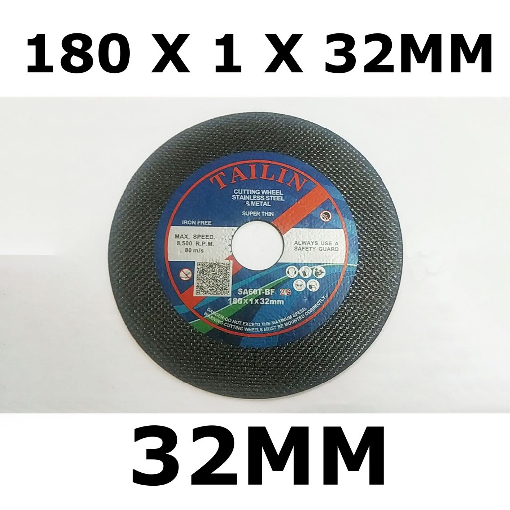 ( 32MM ) ORIGINAL TAILIN CUTTING DISC 7" ( 180MM X 1MM X 32MM ) SUPER ...