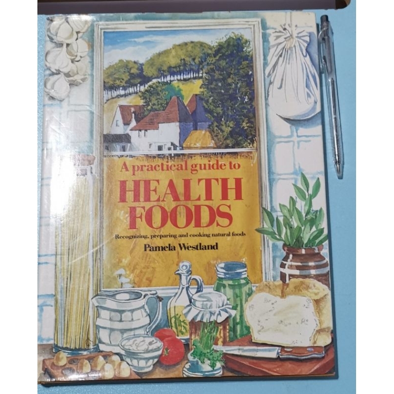 A PRACTICAL GUIDE TO HEALTH FOODS(Preloved cookbook from UK) | Shopee ...