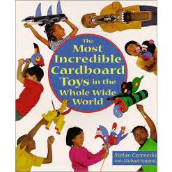 The Most Incredible Cardboard Toys in the Whole Wide World by Stefan ...