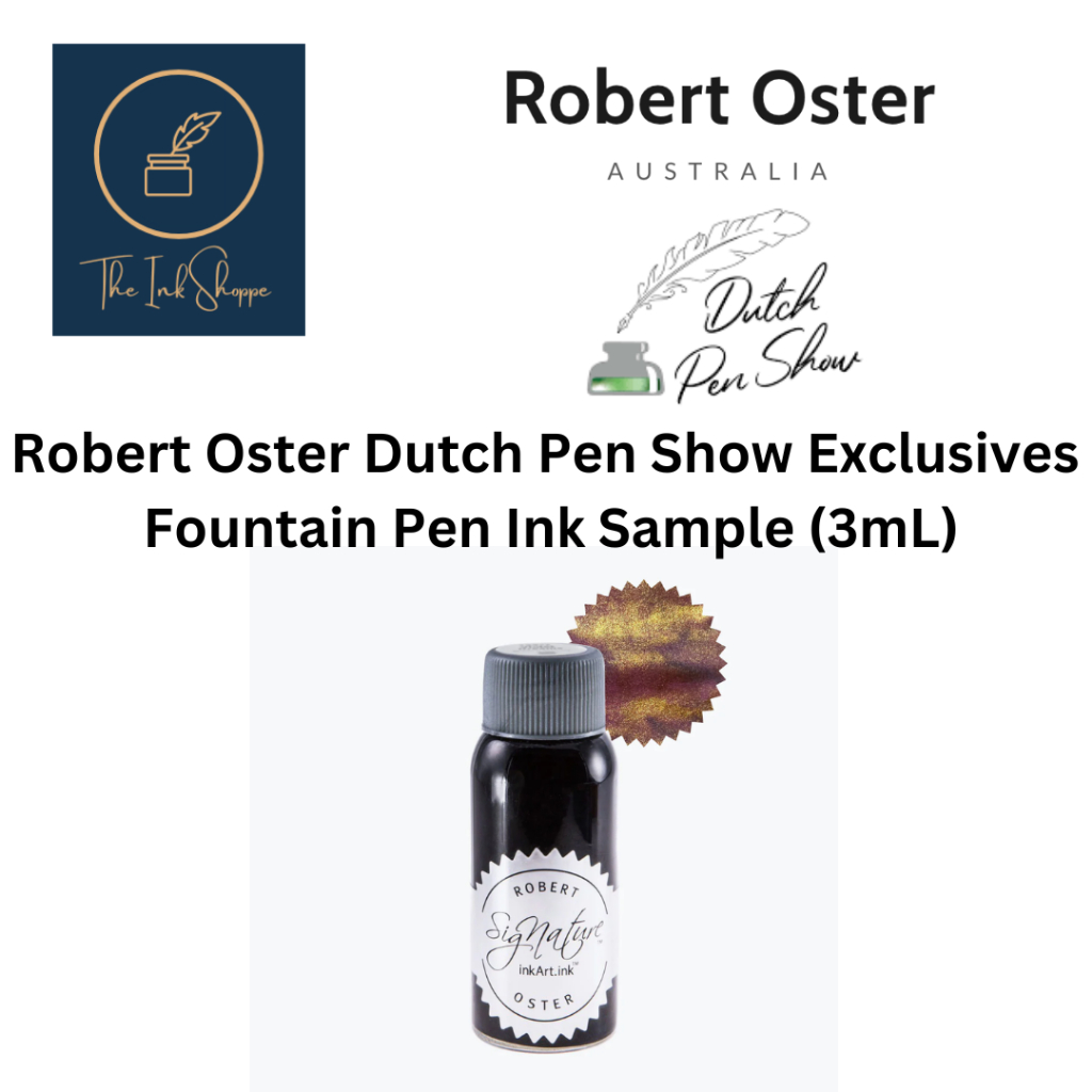 Robert Oster Dutch Pen Show Exclusives Fountain Pen Ink Sample (3mL ...
