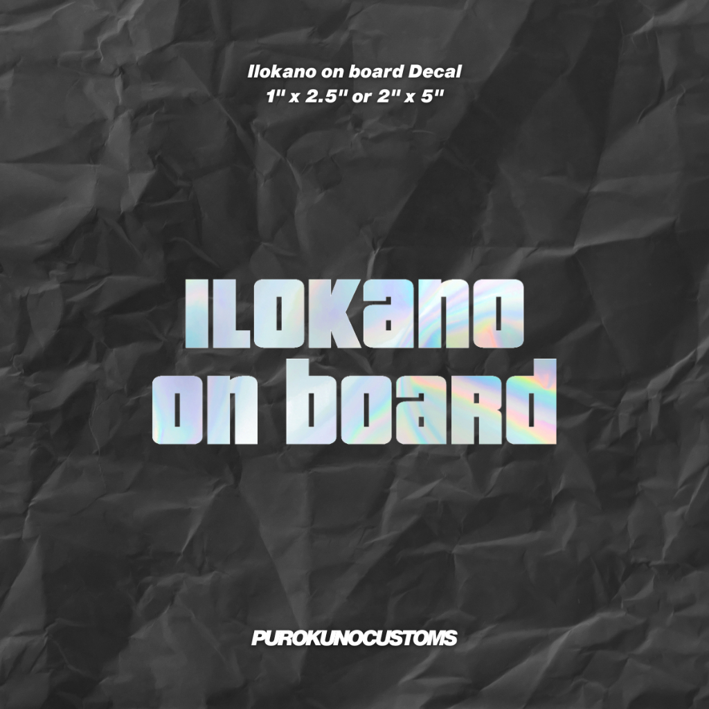ILOKANO ON BOARD Car & Motorcycle vinyl sticker decals / Machine-cut ...