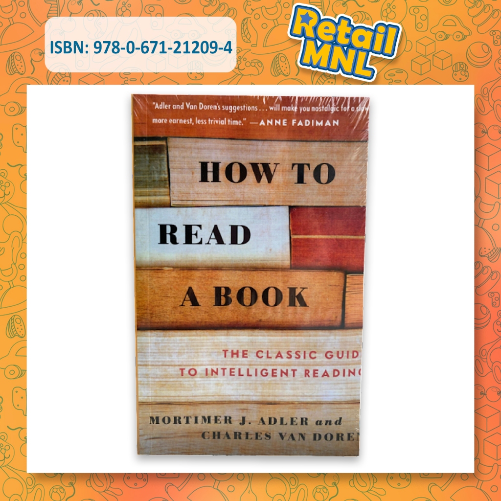 Retailmnl How To Read A Book The Classic Guide To Intelligent Reading ... Retailmnl How To Read A Book The Classic Guide To Intelligent Reading ...