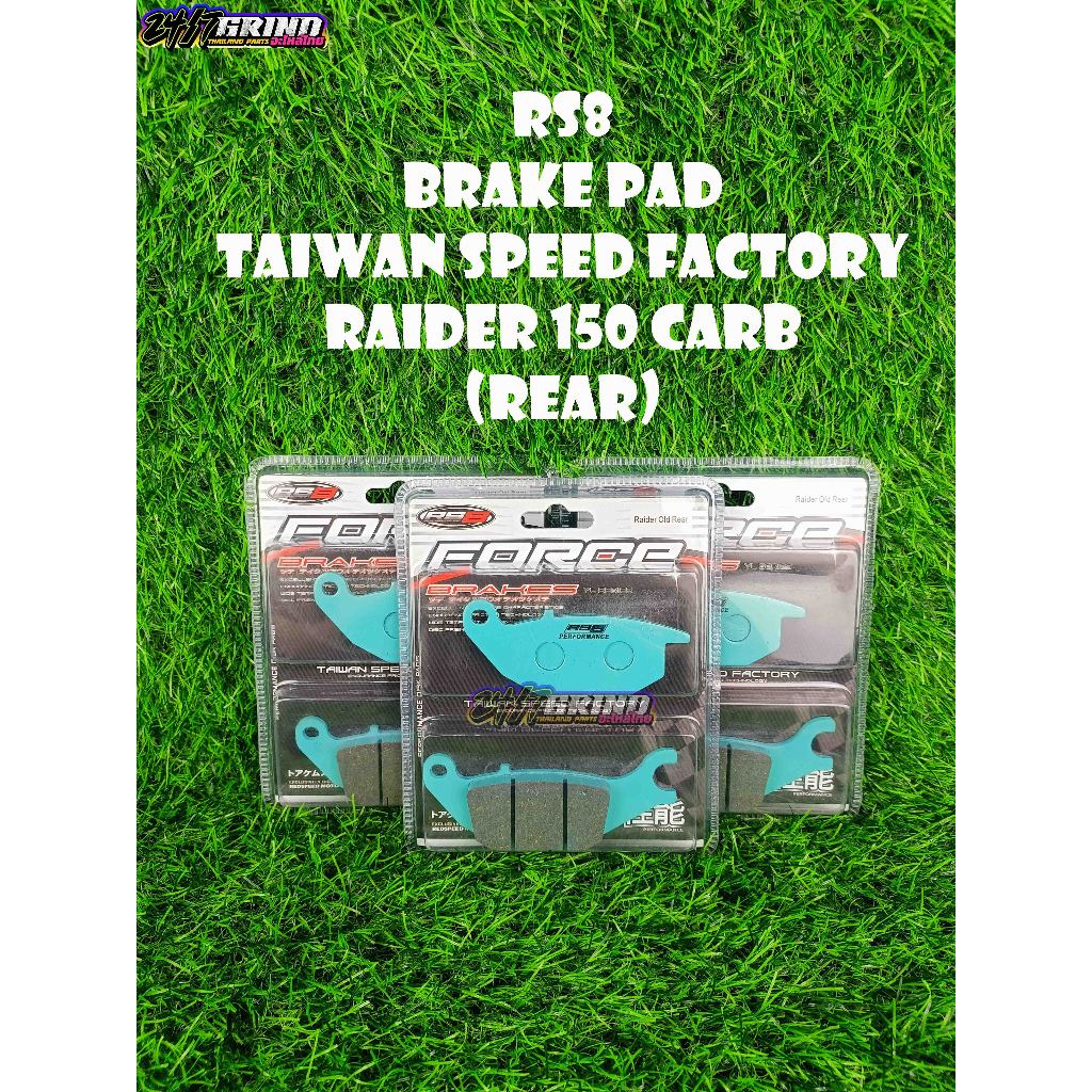 RS8 TAIWAN SPEED FACTORY BRAKE PAD SUZUKI RAIDER 150 CARB (REAR) MADE ...