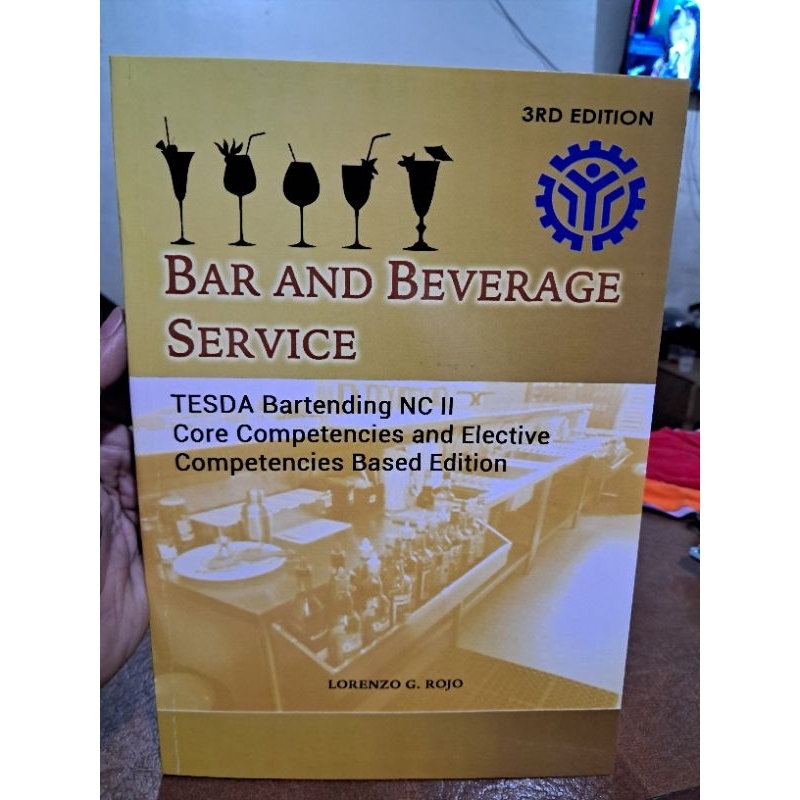 BAR AND BEVERAGES SERVICE Tesda Training NC2 3rd Edition by Rojo 2022 ...
