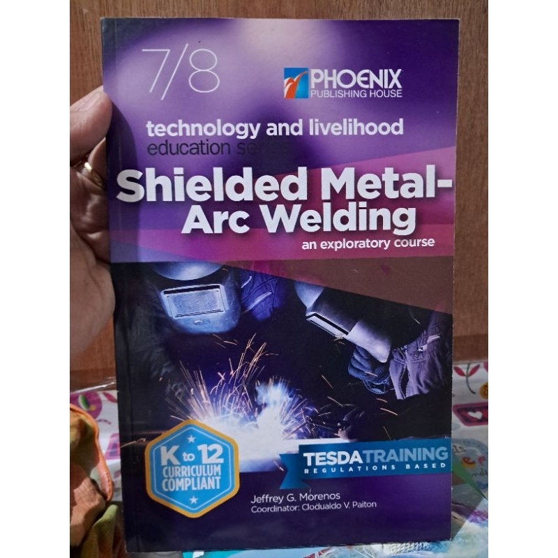 Shielded Metal Arc Welding SMAW 7/8 Tesda Training Regulations Based ...