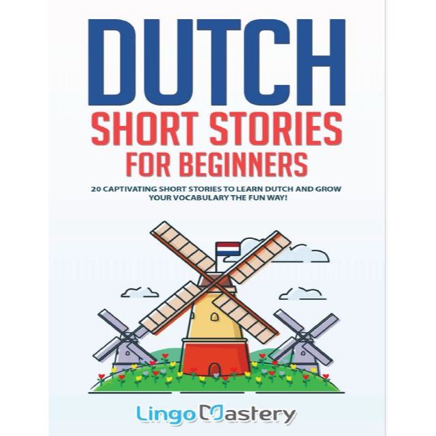 Dutch Short Stories for Beginners | 371 Pages | Booklet Size | Softbind ...