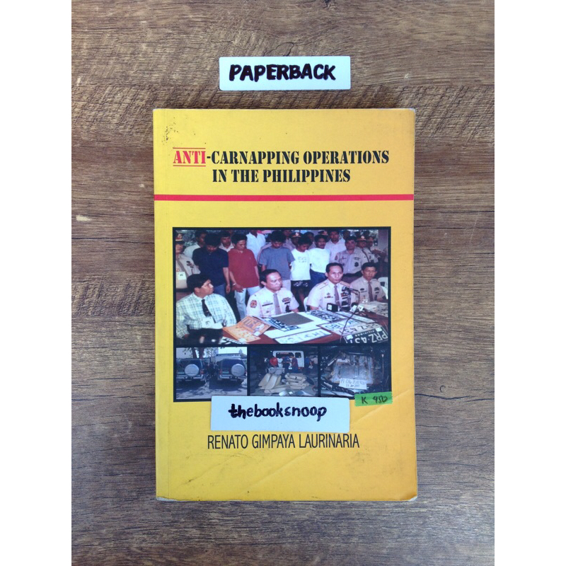 Anti-Carnapping Operatives in the Philippines Renato Laurina ...