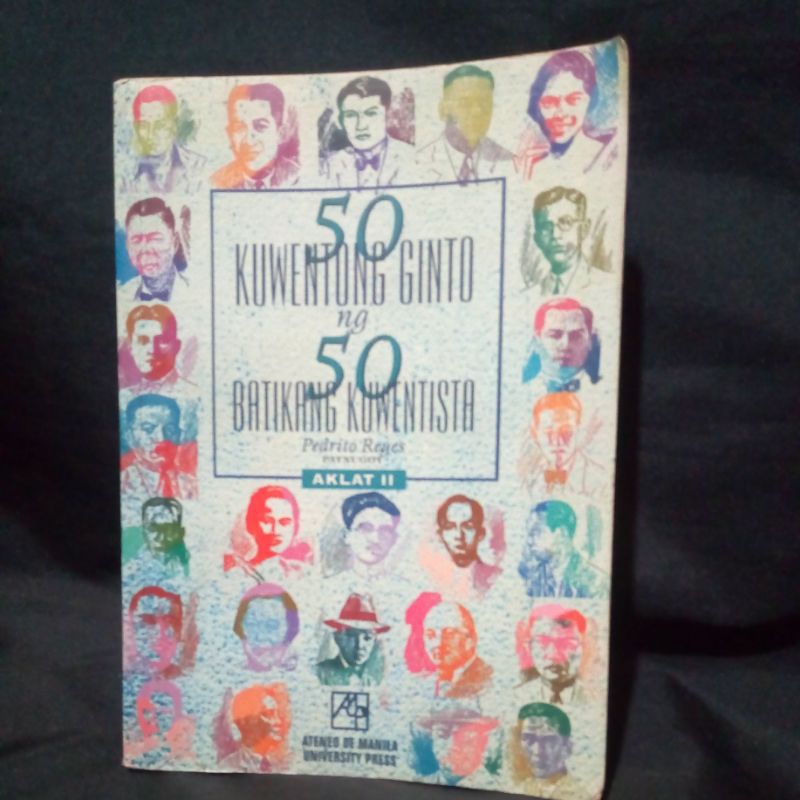 50 Kuwentong Ginto Ng Batikang Kuwentista Aklat II : Pedrito Reyes ...