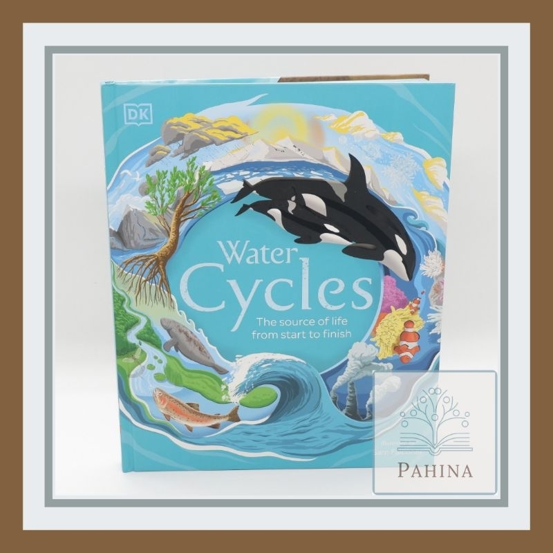 DK Water Cycles: The Source of Life from Start to Finish (Hardcover ...