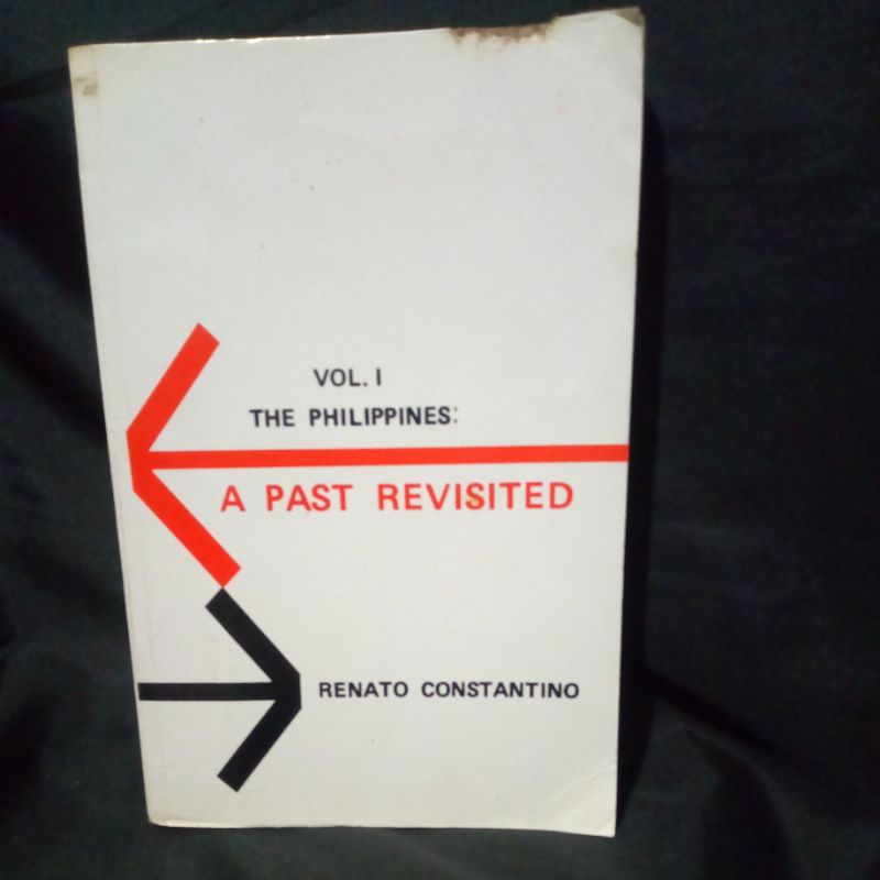 Vol.I The Philippines: A Past Revisited By Renato Constantino | Shopee Philippines