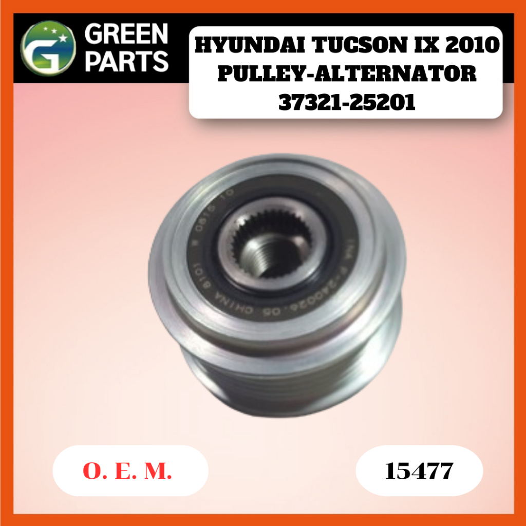 PULLEY- ALTERNATOR PULLEY FOR HYUNDAI TUCSON IX ATHETA 2 ENGINE MODEL ...