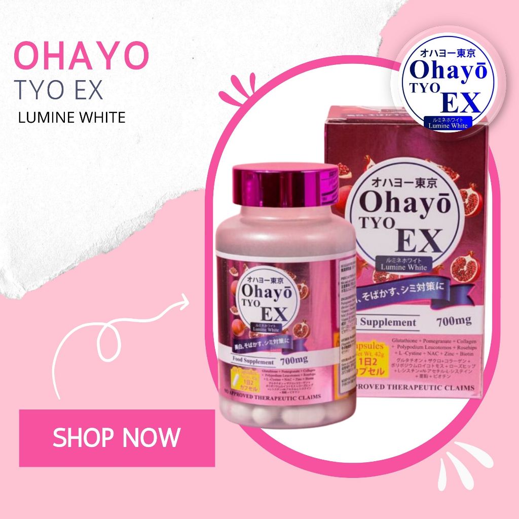 Ohayo Beauty OHAYO TYO Tokyo EX Lumine White | 100% Made in Japan | Glutathione Collagen Biotin ...