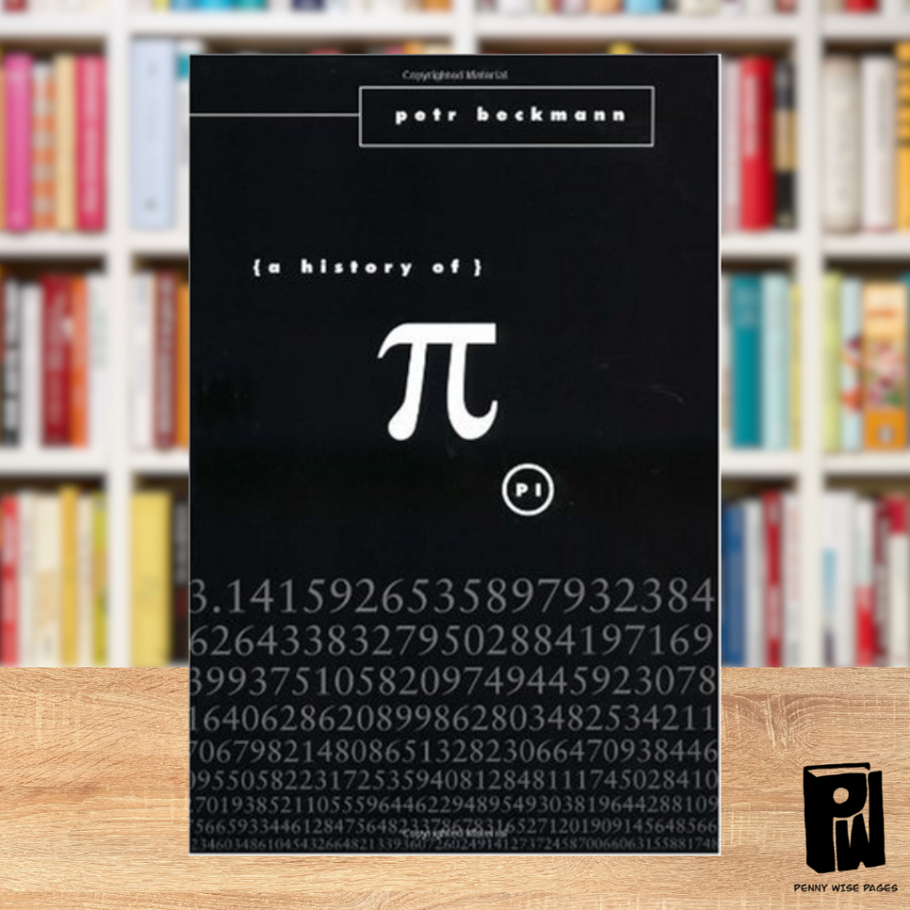 A History of Pi by Petr Beckmann | Shopee Philippines