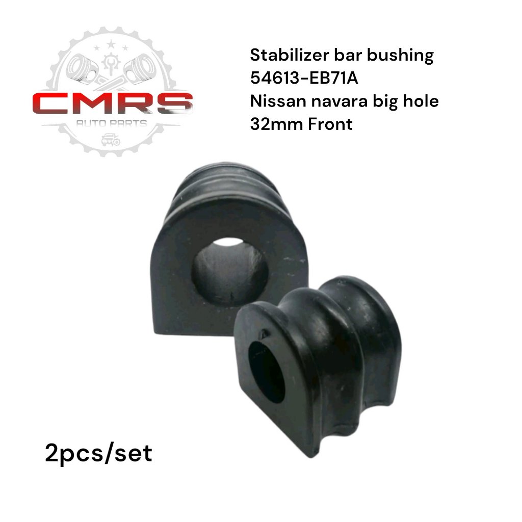 STABILIZER BAR BUSHING ( 54613-EB71A) NISSAN NAVARA BIG HOLE ( 32MM ...