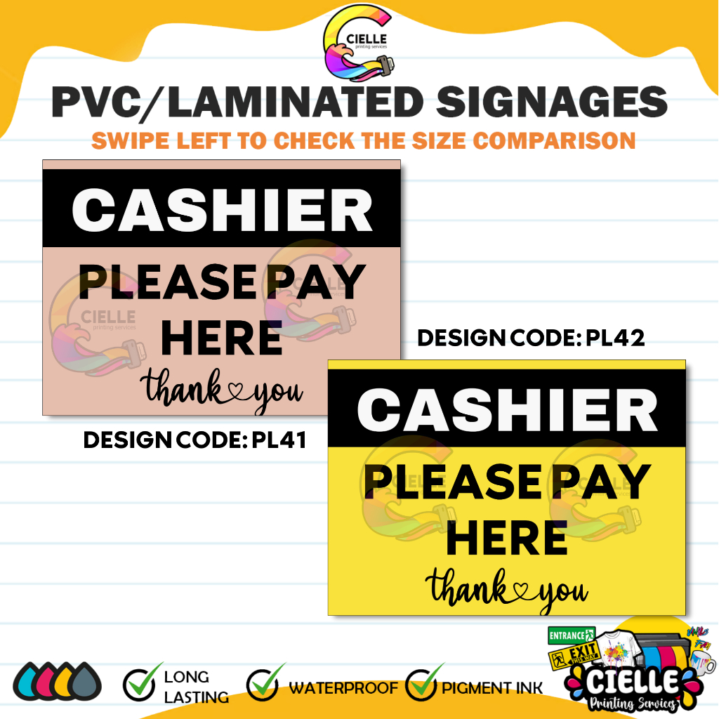 PVC/LAMINATED/STICKER SIGNAGES (PL41&PL42) – CASHIER Please Pay Here ...