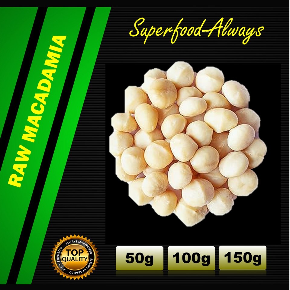 Raw Macadamia Nuts No Oil, Unsalted, Ready to Eat, Crunchy (50g, 100g, 150g) by Superfood Always ...