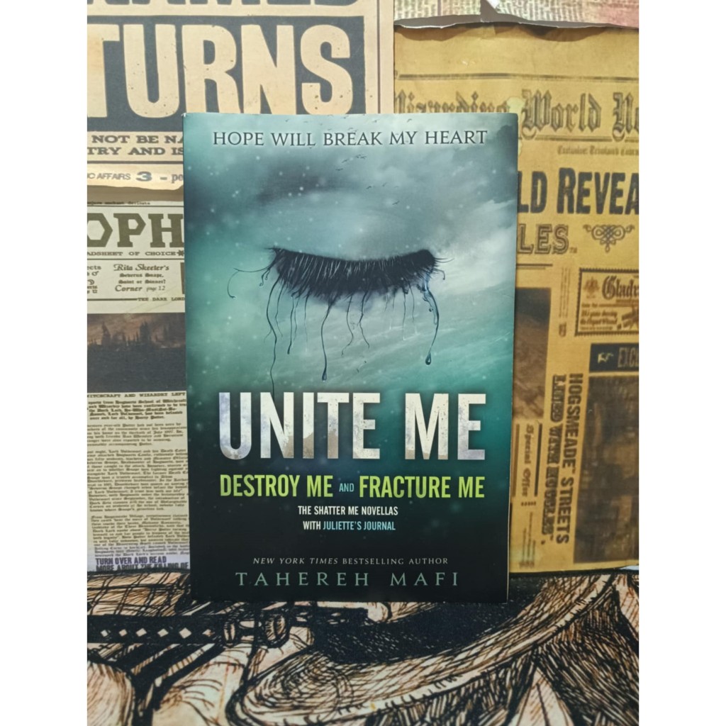 Unite Me (Shatter Me #1.5, 2.5) by Tahereh Mafi | Shopee Philippines