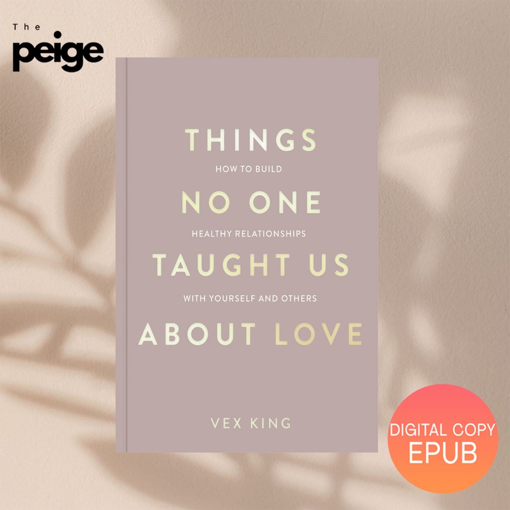 Things No One Taught Us About Love - Vex King | Shopee Philippines